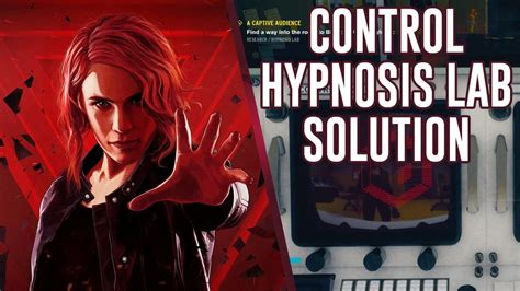Control Guide How To Solve The Hypnosis Lab Puzzle