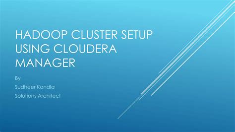 Cloudera Cluster Setup And Configuration Pdf Cloud Computing Internet
