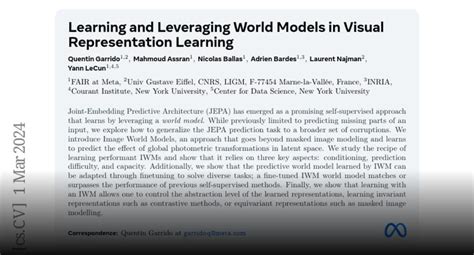Learning And Leveraging World Models In Visual Representation Learning Lifeboat News The Blog
