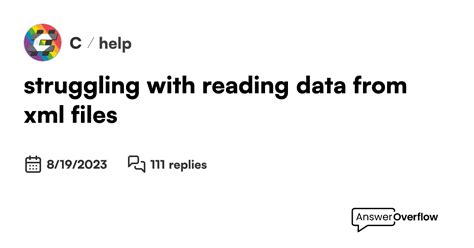 Struggling With Reading Data From Xml Files C
