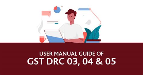 Everything About GST DRC DRC DRC User Manual SAG Infotech