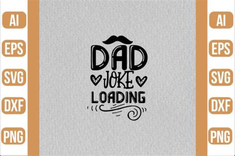 Dad Joke Loading Svg Graphic By Crafty Bundle · Creative Fabrica