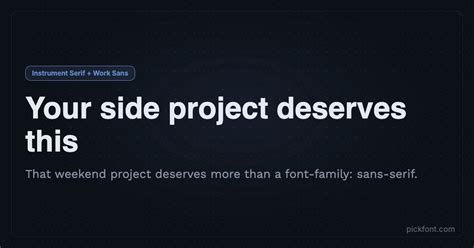 Instrument Serif Work Sans Font Pairing — Preview And Copy Css Pickfont