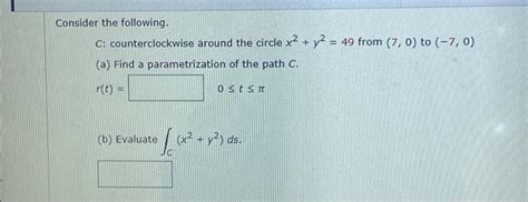 Solved Consider The Following C Counterclockwise Around Chegg