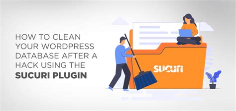 Clean Wordpress Database After Hack Using The Sucuri Plugin