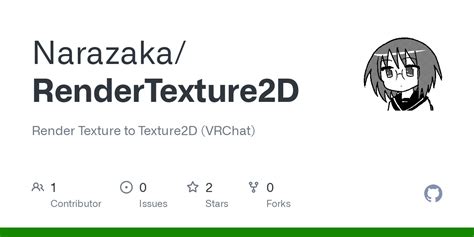 Github Narazakarendertexture2d Render Texture To Texture2d Vrchat