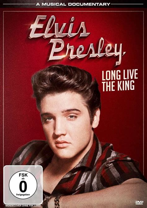 Elvis Presley Long Live The King Dokumentation