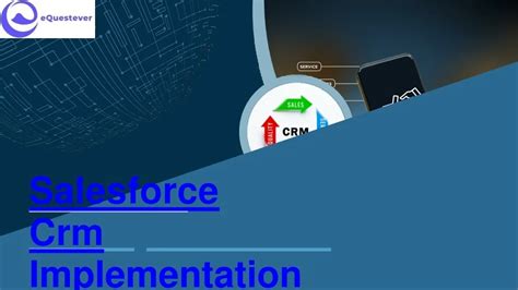 Ppt Salesforce Crm Implementation Services With Equestever In Ca Powerpoint Presentation Id