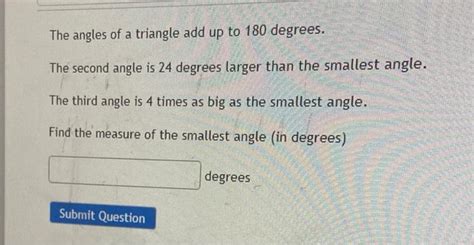 Solved The Angles Of A Triangle Add Up To Degrees T