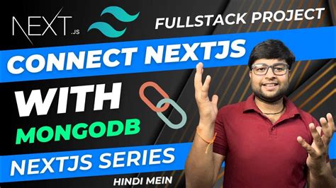 🔥finally Connect Nextapp To Mongo Db Nextjs Project Tutorial 10 Youtube