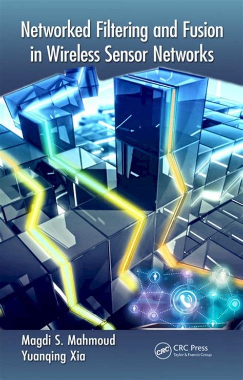 networked filtering and fusion in wireless sensor networks kobo 電子書