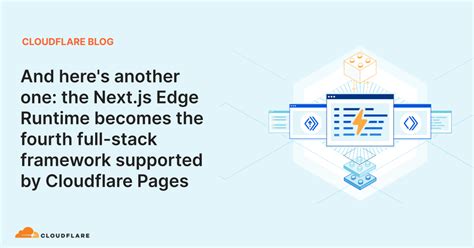 And Heres Another One The Nextjs Edge Runtime Becomes The Fourth Full Stack Framework