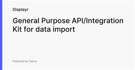 General Purpose Api Integration Kit For Data Import Voters Displayr