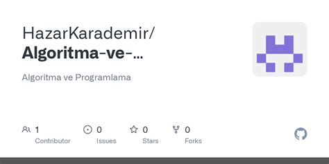 GitHub HazarKarademir Algoritma Ve Programlama Algoritma Ve Programlama
