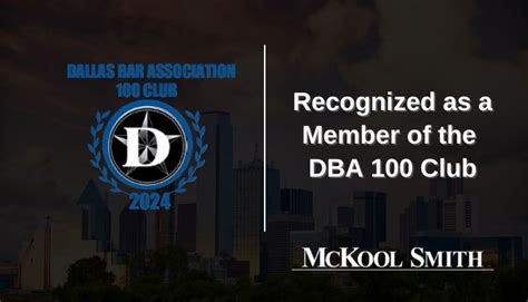 Mckool Smith On Linkedin Dba100club Mckoolsmith Dallasbarassociation