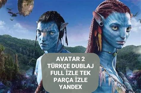 Avatar 2 Türkçe Dublaj Full Izle Tek Parça Izle Yandex Oppo Forum