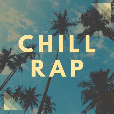 Chill Rap Playlist Top Music