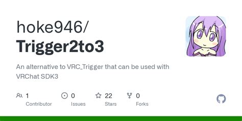 github hoke946 trigger2to3 an alternative to vrc trigger that can be used with vrchat sdk3