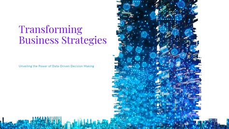 unveiling the power of data driven decision making transforming