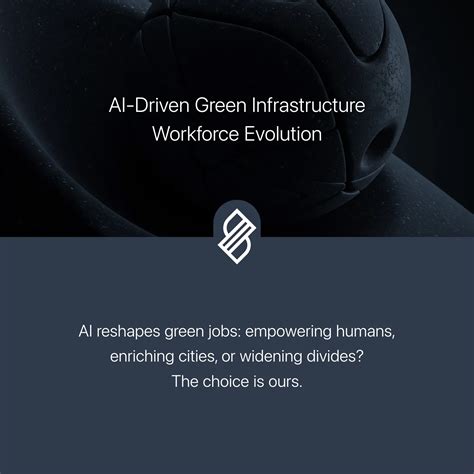 Ai Driven Green Infrastructure Workforce Evolution → Scenario