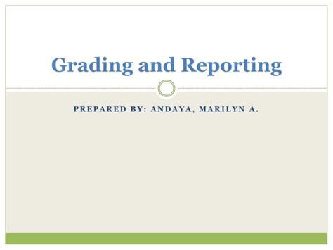 Functions Of Grading And Reporting Systempptx