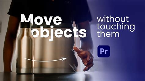 How To Move Objects Without Touching Them Youtube