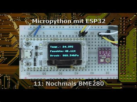 Micropython Mit Esp32 11 Nochmals Bme280