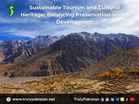 Sustainable Tourism And Cultural Heritage Balancing Preservation And Development