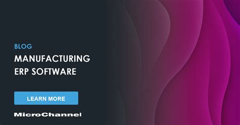 what is manufacturing erp software all you need to know