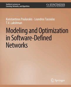 Modeling And Optimization In Software Defined Networks Von Konstantinos