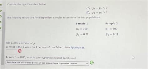 Solved Consider The Hypothesis Test Below Ho P1 P2 ≤0 Ha