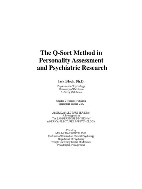 The Q Sort Method In Personality Assessment And Psychiatric Research