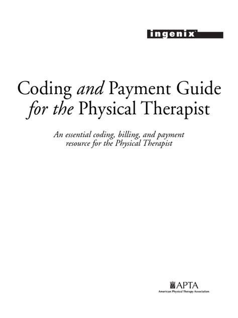 Coding And Payment Guide For The Physical Therapist An Essential Coding Billing Pdf Medicare