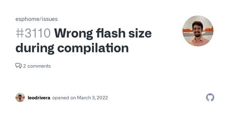 Wrong Flash Size During Compilation · Issue 3110 · Esphomeissues · Github