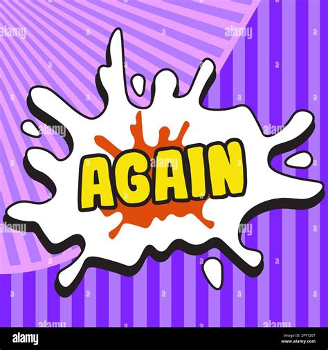 Text Sign Showing Again Business Approach Repeating Something Once