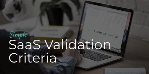 Saas Validation Criteria Jimmy Rose