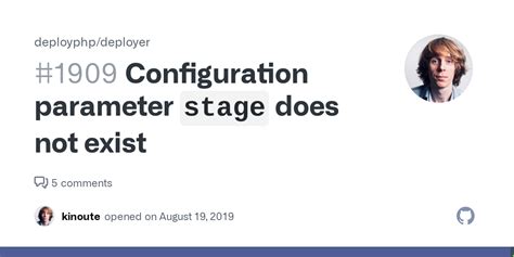 Configuration Parameter `stage` Does Not Exist · Issue 1909 · Deployphpdeployer · Github