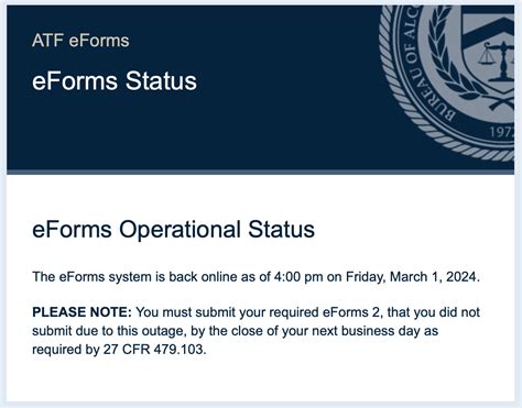 From Atf Via Email The Eforms System Is Back Online As Of 400 Pm On