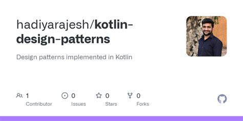 Github Hadiyarajeshkotlin Design Patterns Design Patterns