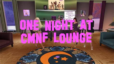 Cmnf Lounge 0 Youtube