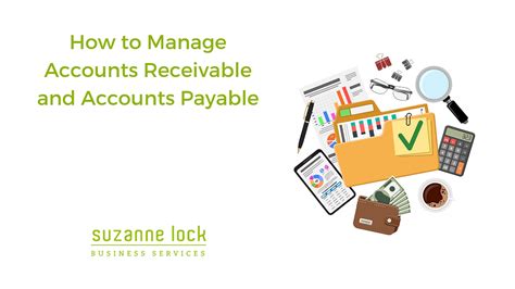 How To Manage Accounts Receivable And Accounts Payable