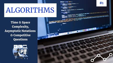 Algorithms Time And Space Complexity Asymptotic Notations