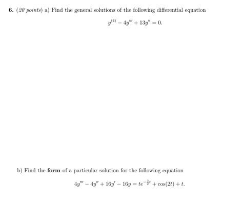 Solved Find The General Solutions Of The Following