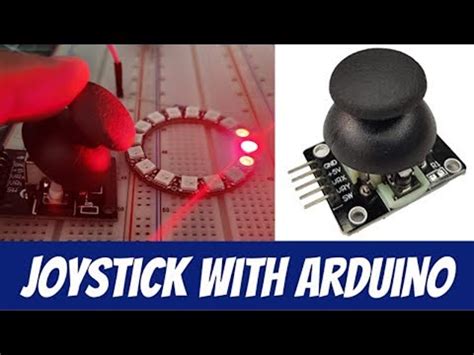 Ultimate Guide To Using A Joystick With Arduino Step By Step Tutorial
