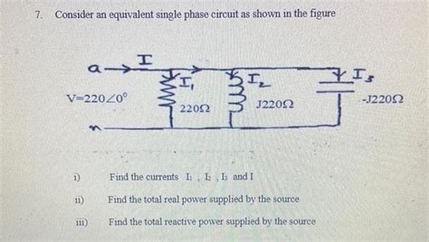 Solved Consider An Equivalent Single Phase Circuit As Chegg
