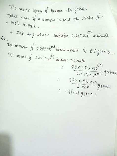 Solved Determine The Mass Of A Sample Of Hexane C6h14 Containing
