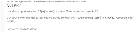 Solved Find The Linear Approximation Of A Trigonometric