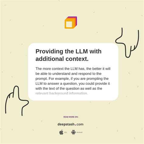 Providing The LLM With Additional Context Deepstash