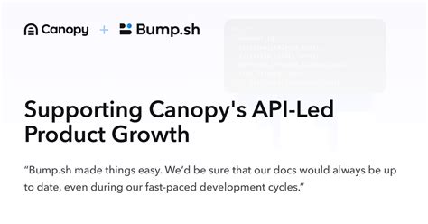Supporting Canopys Api Led Product Growth · Bump Sh