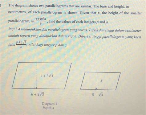 Solved The Diagram Shows Two Parallelograms That Are Similar The Base And Height In